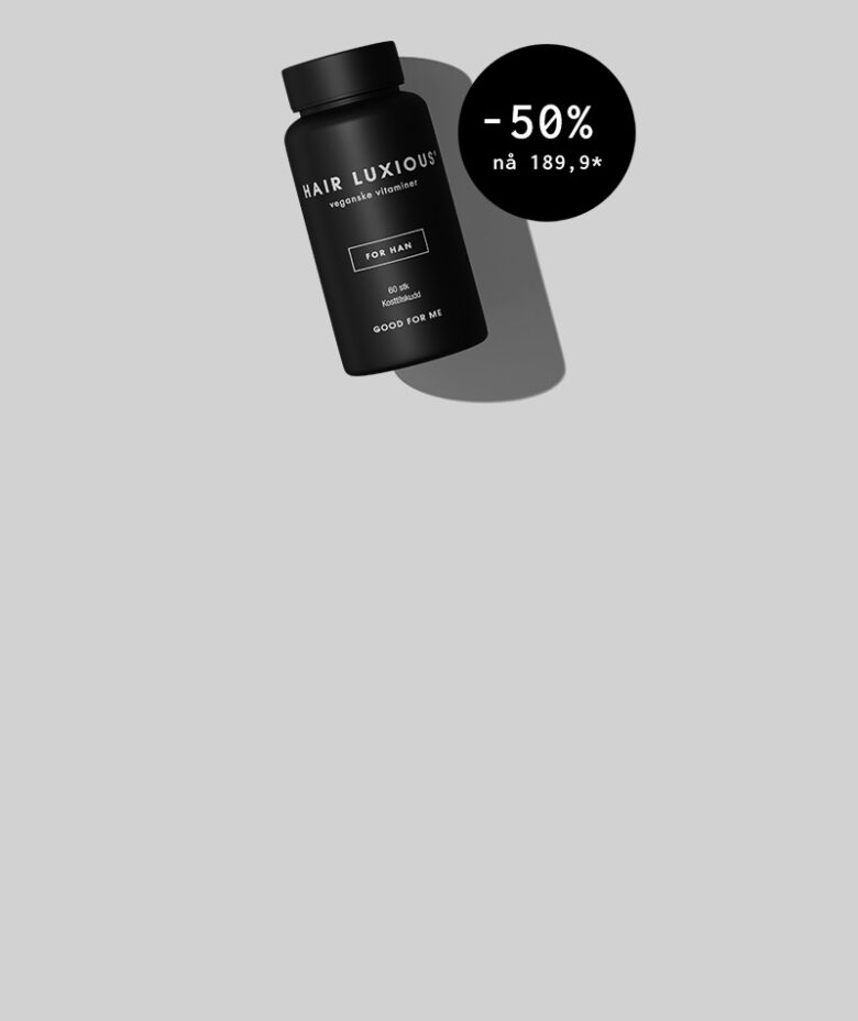 Bestill Hair Luxious For Han - Norges mest solgte hårvitaminer